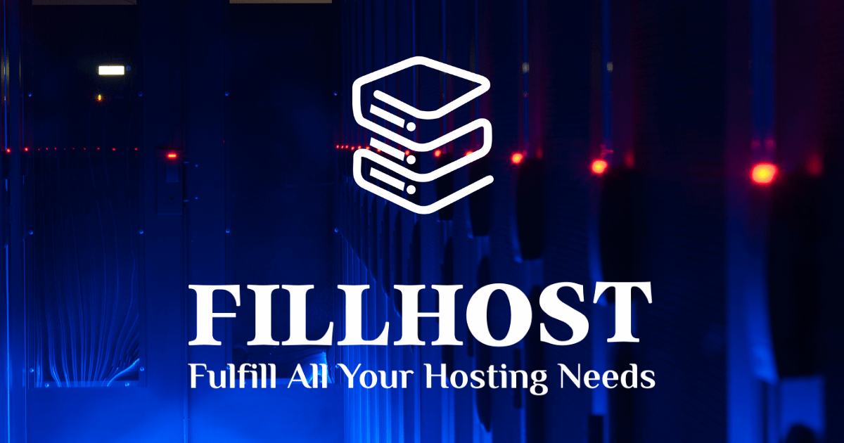 FillHost - Fulfill All Your Web Hosting Needs